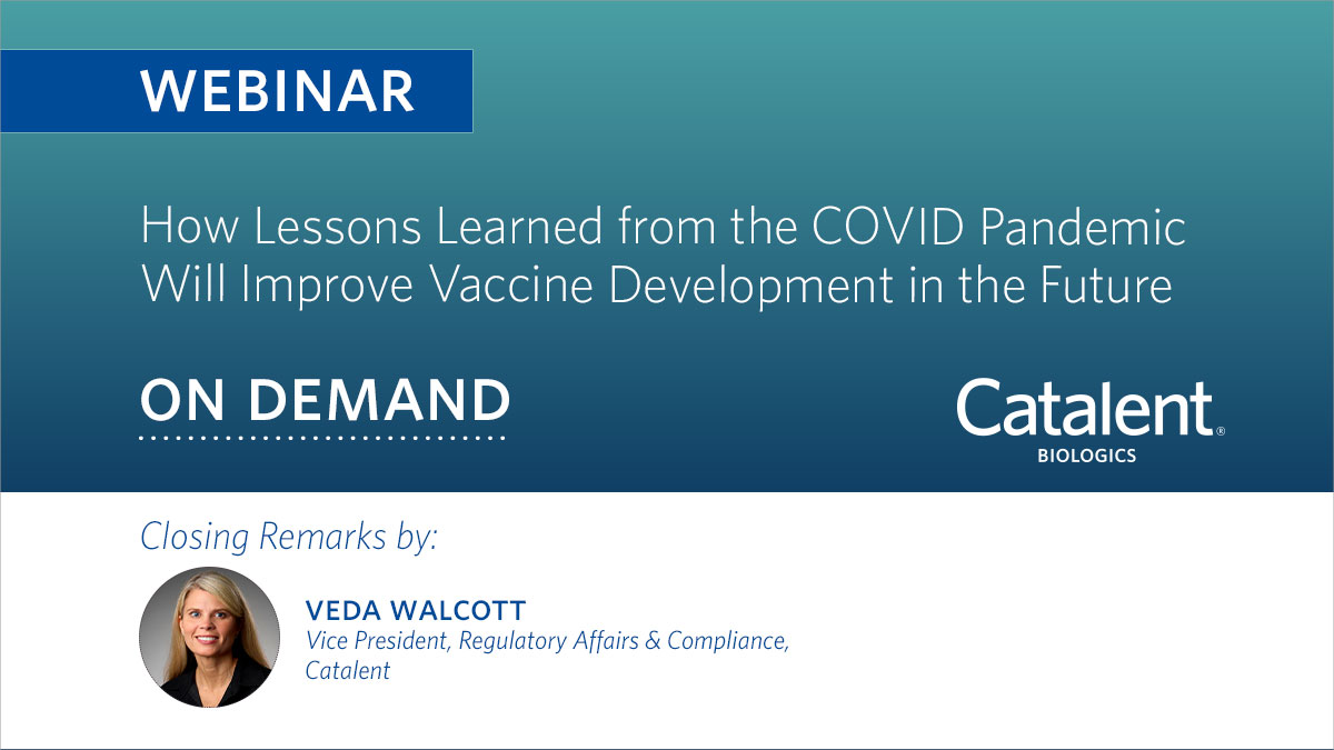 COVID-19 Pandemic Lessons Will Improve Vaccine Development