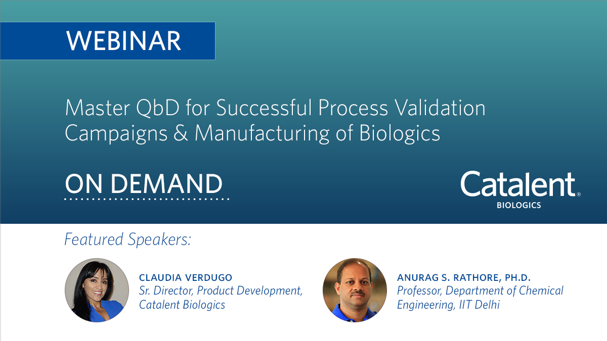 Mastering QbD for Biologics Process Validation and Manufacturing