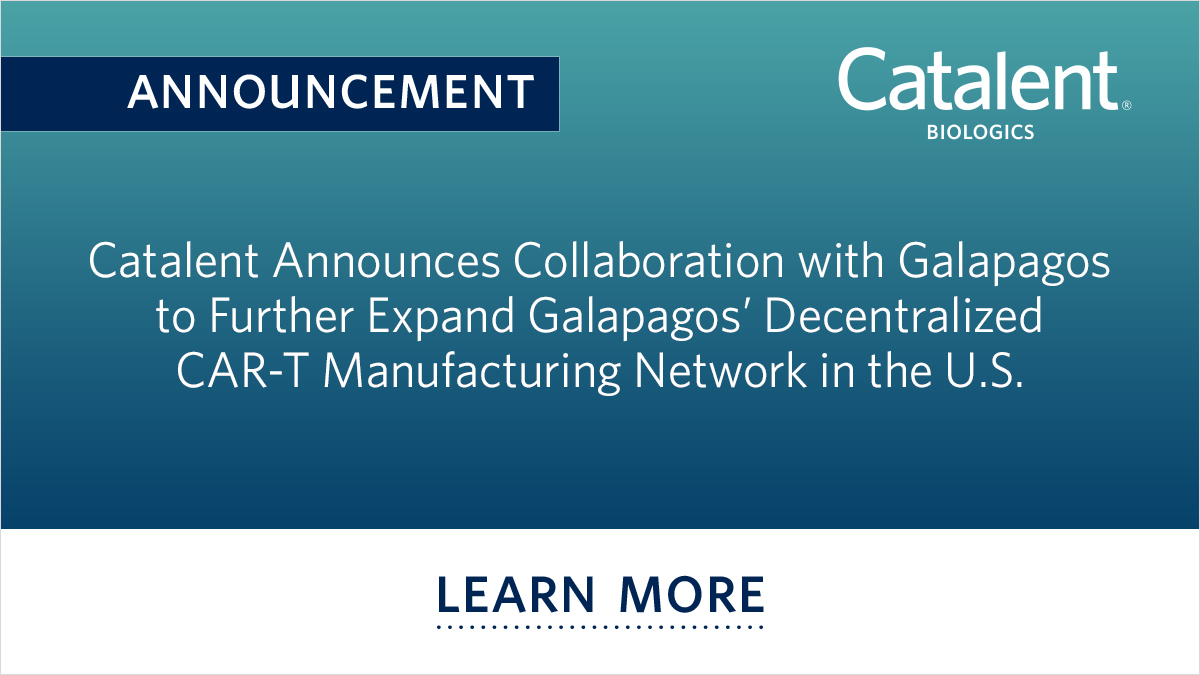 Catalent Expands Galapagos’ Decentralized CAR-T Manufacturing